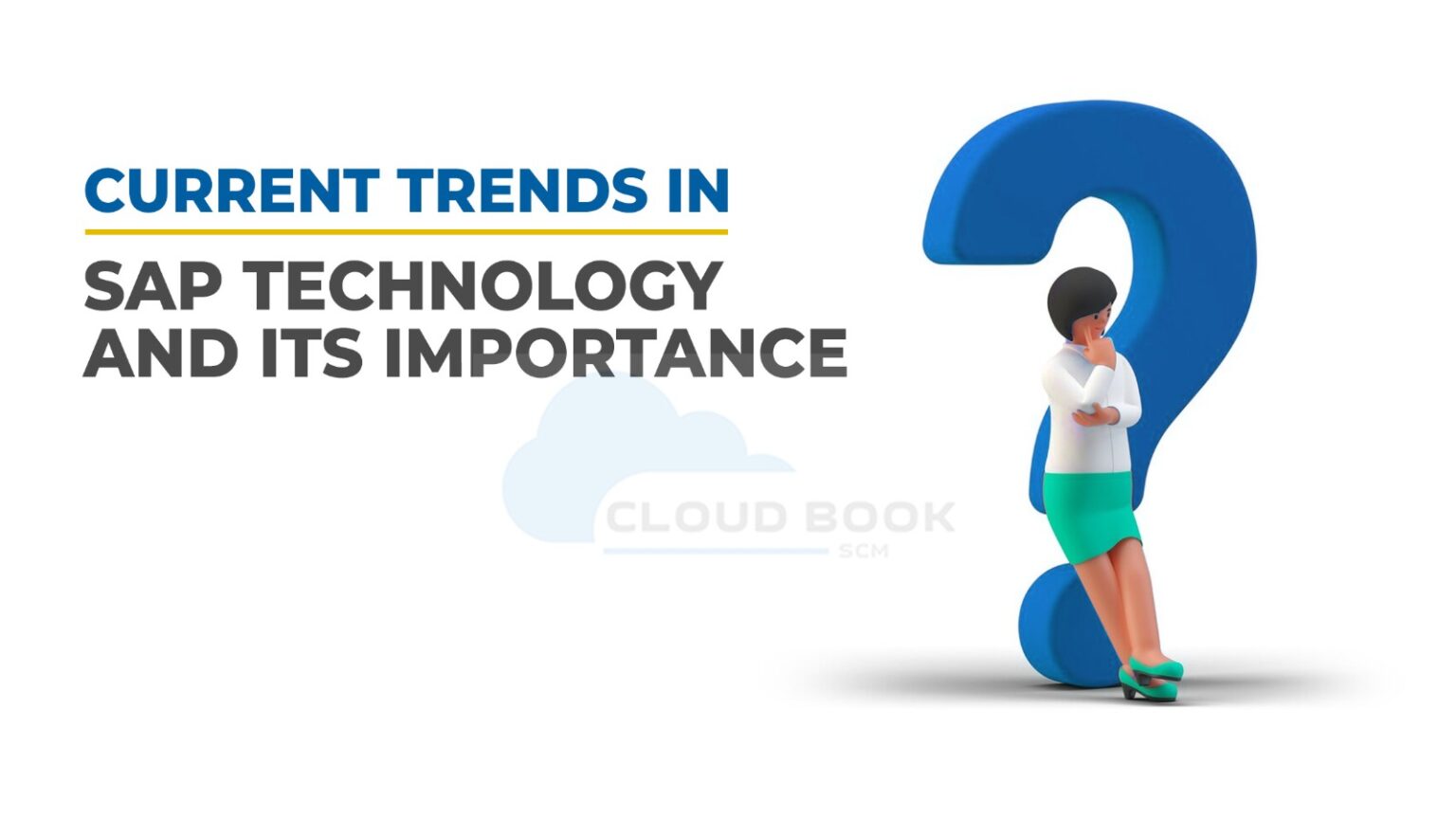 SAP Technology And Its Importance For Business Students